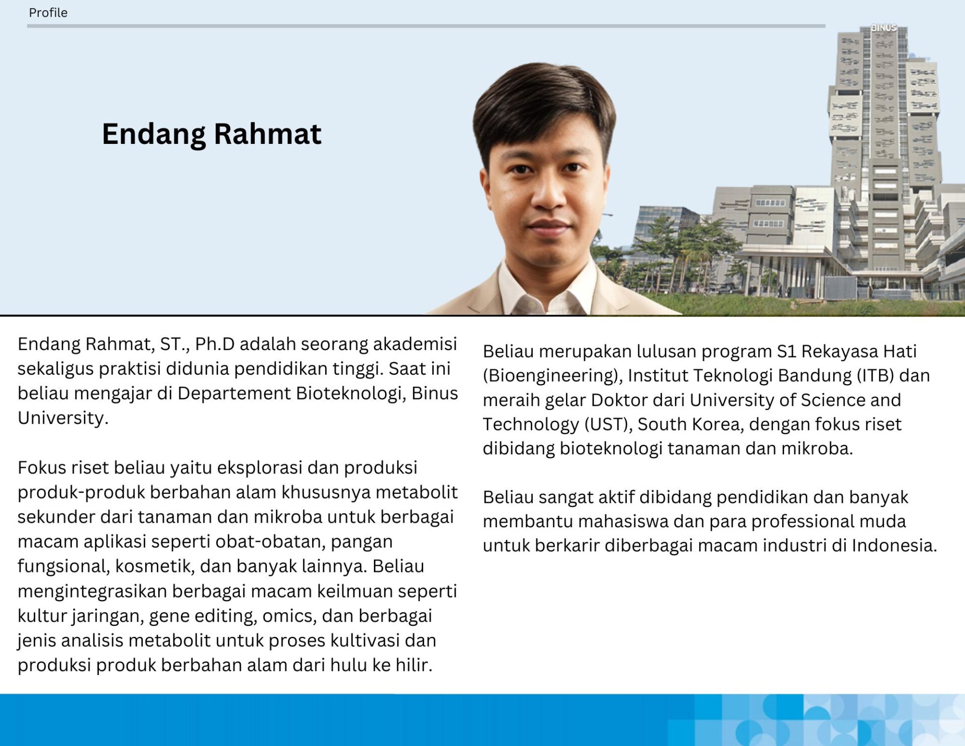 Endang Rahmat, ST., Ph.D – Biotechnology